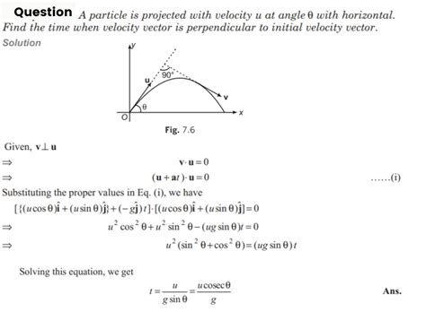 A particle is projected with velocity u at angle θ with horizontal Find the time when velocity