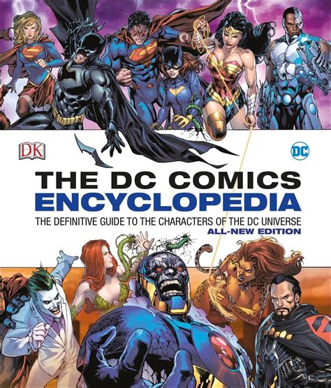 Dc Comics Encyclopedia All New Edition The Definitive Guide To The