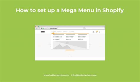 How To Set Up A Mega Menu In Shopify Hiddentechies