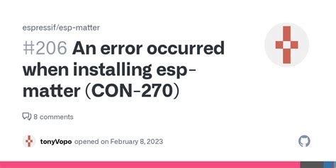 An Error Occurred When Installing Esp Matter Con 270 · Issue 206