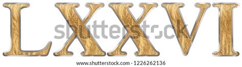 Roman Numeral Lxxvi Sex Et Septuaginta Stock Illustration 1226262136 Roman Numeral Lxxvi Sex Et Septuaginta Stock Illustration 1226262136