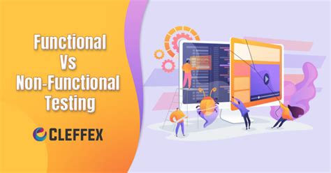 Functional And Non Functional Testing Everything Need To Know