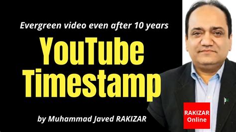 What Is Timestamp In Youtube Youtube Timestamp Tutorial Rakizar