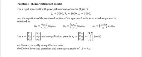 Solved Problem 1 Linearization 20 Points For A Rigid