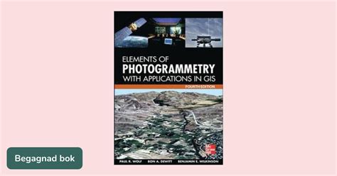 Elements Of Photogrammetry With Applications In Gis Isbn