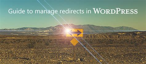 Guide To Manage Redirects In Wordpress Social Media Revolver