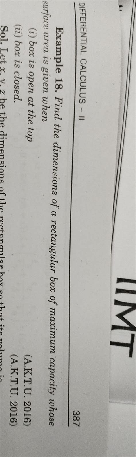 Solved Differential Calculus Ii 387 Example 18 Find The Dimensions