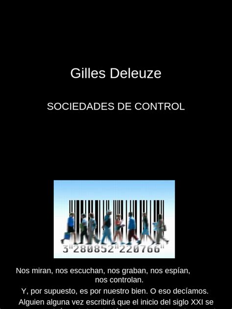 Sociedades De Control Según Deleuze Pdf Capitalismo Sociedad
