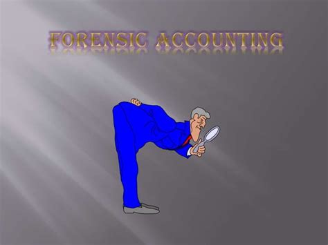Forensic Accounting Pptx