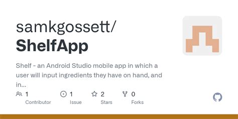 GitHub Samkgossett ShelfApp Shelf An Android Studio Mobile App In Which A User Will Input