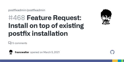 Feature Request Install On Top Of Existing Postfix Installation · Issue 468 · Postfixadmin