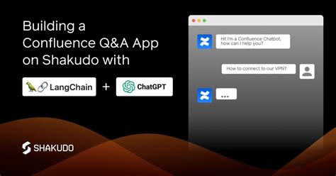Building A Confluence Q A App With LangChain And ChatGPT Shakudo