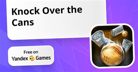 Knock Over The Cans დან Fire Owl ითამაშეთ ონლაინ უფასოდ სერვისზე Yandex Games
