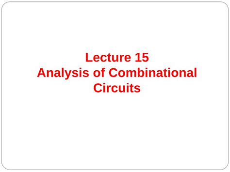 Pdf Lecture 15 Analysis Of Combinational Circuits Dokumentips
