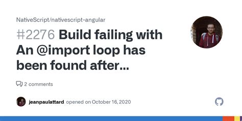 build failing with an import loop has been found after upgrading to ns 7 and angular 10 · issue