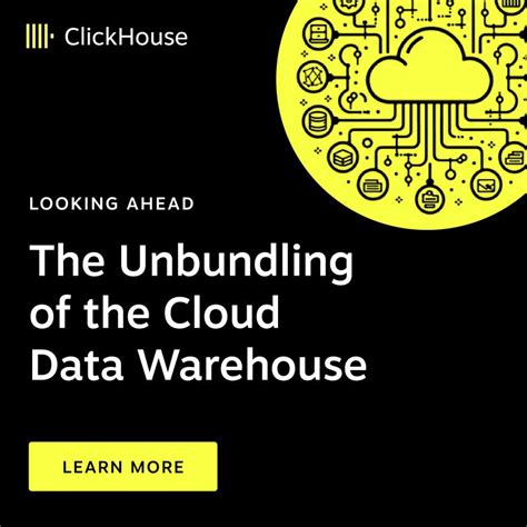 Clickhouse On Linkedin The Unbundling Of The Cloud Data Warehouse