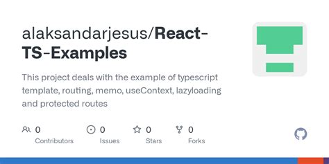 Github Alaksandarjesus React Ts Examples This Project Deals With The