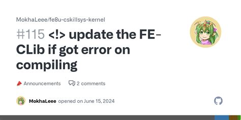 Update The FE CLib If Got Error On Compiling MokhaLeee Fe U Cskillsys Kernel Discussion
