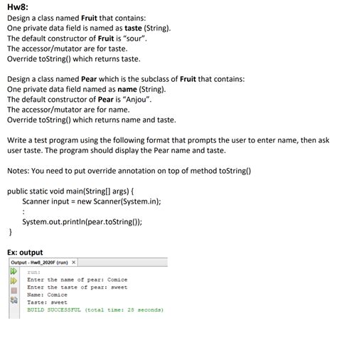 Solved Hw8 Design A Class Named Fruit That Contains One