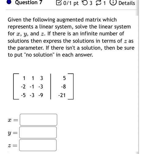 Solved Given The Following Augmented Matrix Which Represents