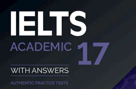 IELTS 17 ACADEMIC
