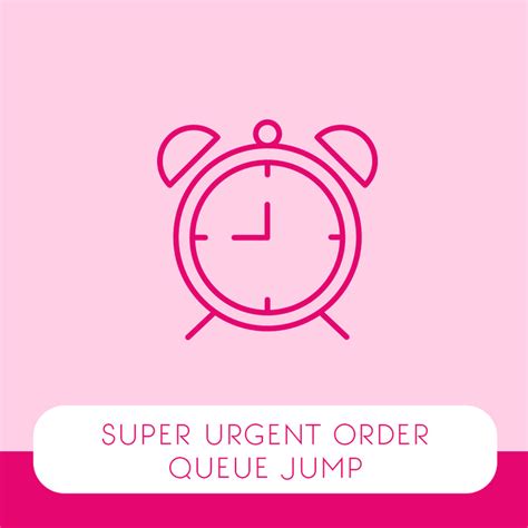 Queue Jump Rush My Order Please By Adding This To Your Cart You