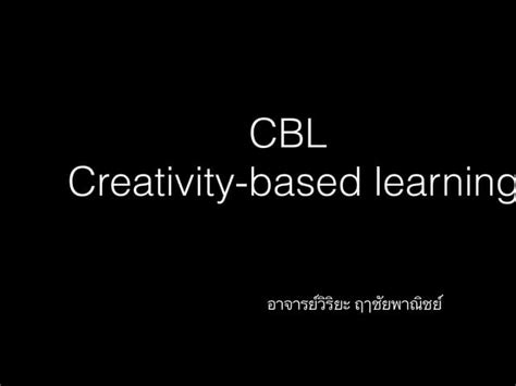 Creativity Based Learning Cbl Workshop Pdf