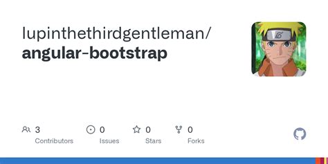 Github Lupinthethirdgentlemanangular Bootstrap