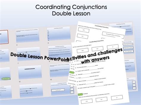 Coordinating Conjunctions Double Lesson Teaching Resources