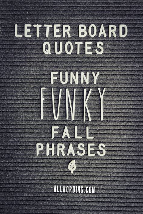 Letter Board Quotes Funny Funky Fall Phrases