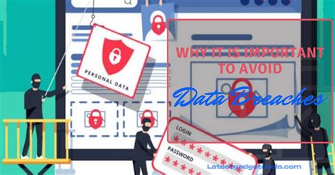 Why It Is Important To Avoid Data Breaches