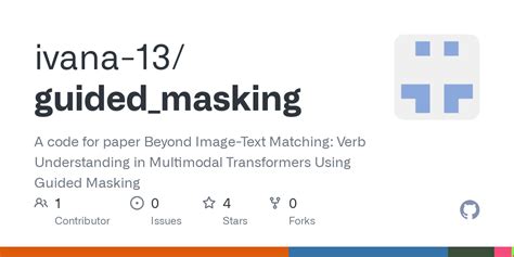 github ivana 13 guided masking a code for paper beyond image text matching verb