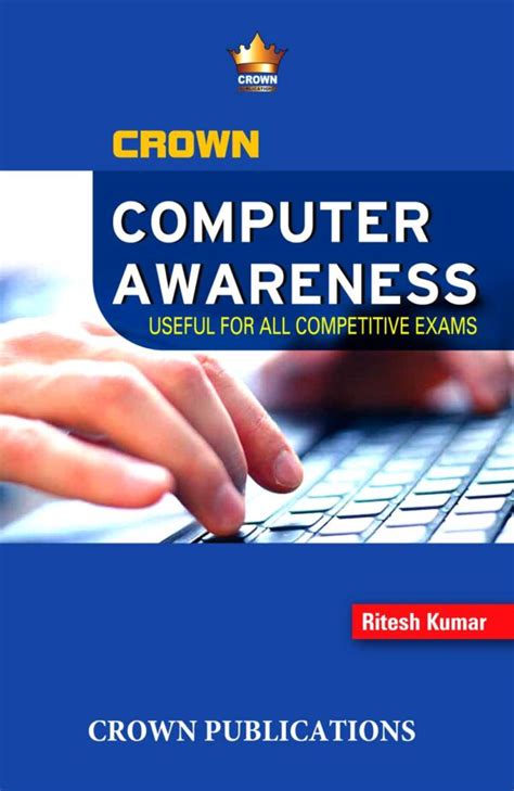 Computer Awareness Your Key To Digital Literacy Crown Publication