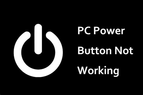 Is PC Power Button Not Working Try These Troubleshooting Tips
