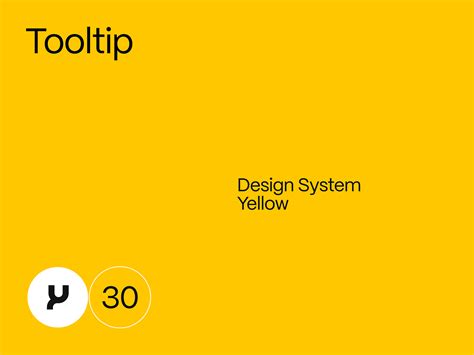 Tooltip Design System • Yellow ∴ 30 Days Of Designsystem • By
