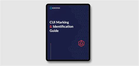 CUI Marking Identification Guide C3 CUI Marking Identification Guide C3