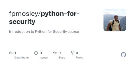 GitHub Fpmosley Python For Security Introduction To Python For Security Course