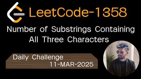 Leetcode 1358 Number Of Substrings Containing All Three Characters