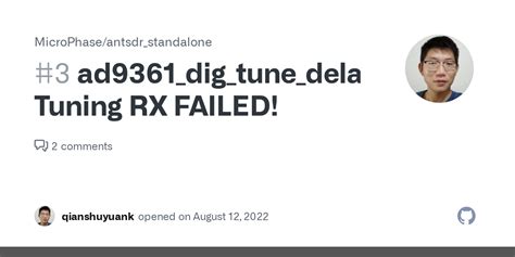 ad9361 dig tune delay tuning rx failed · issue 3 · microphase antsdr standalone · github