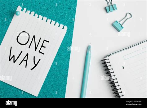 Inspiration Showing Sign One Way Word For Only Direction Street Sign Traffic Regulation Route