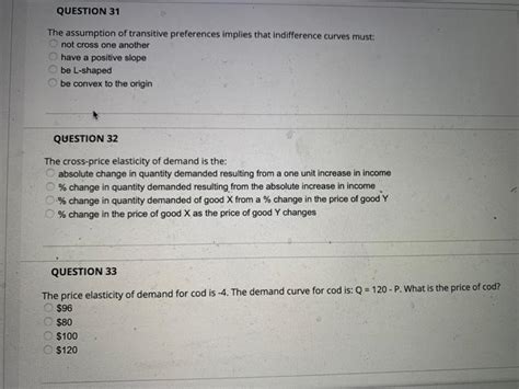 Solved The Assumption Of Transitive Preferences Implies That