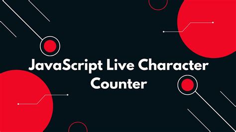 Build A Live Character Counter With Javascript And Html In 2 Minutes 🚀 Youtube