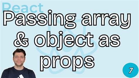 7 React Passing Array And Object As Props Arabic Passing Array