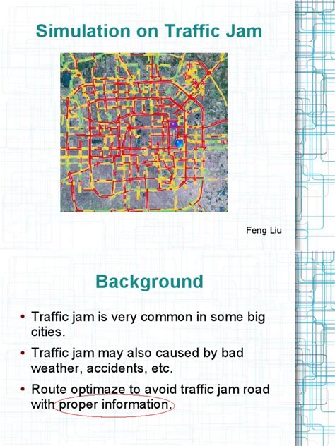 Simulation On Traffic Jam Feng Liu Pdf