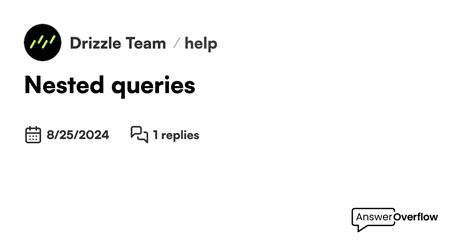 Nested Queries Drizzle Team