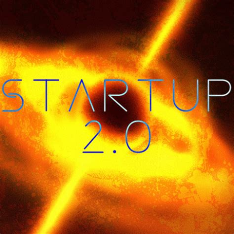 Stream Startup 2 0 A Blackhole Core Fan Track By Coder Listen