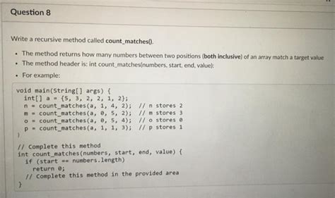 solved question 8 write a recursive method called