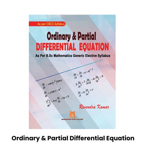 Ordinary And Partial Differential Equation Ravendra Kumar Bsc