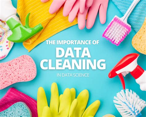 数据清理在数据科学中的重要性