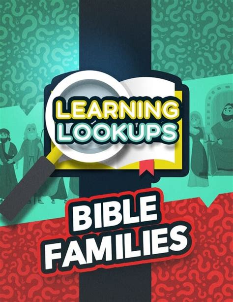 Bible Learning Lookups Bible Families — Teach Sunday School